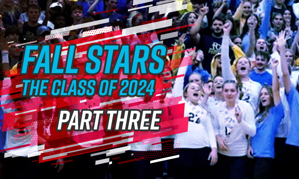 Fall Stars: The Class of 2024, Part Three | High School Volleyball ...