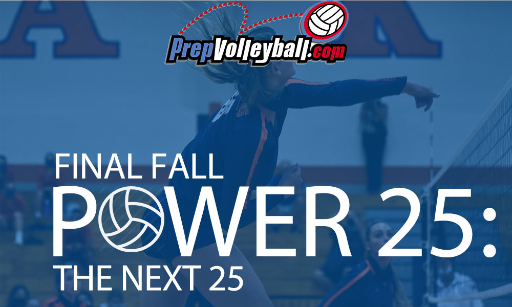 The Final Power 25: The Next 25 | High School Volleyball ...