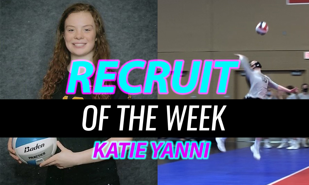 Recruit Of The Week: June 15 | Club Volleyball - PrepVolleyball.com