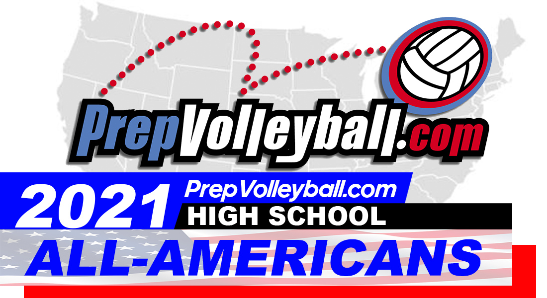 PrepVolleyball.com 2021 High School All-Americans: The Full List By The ...